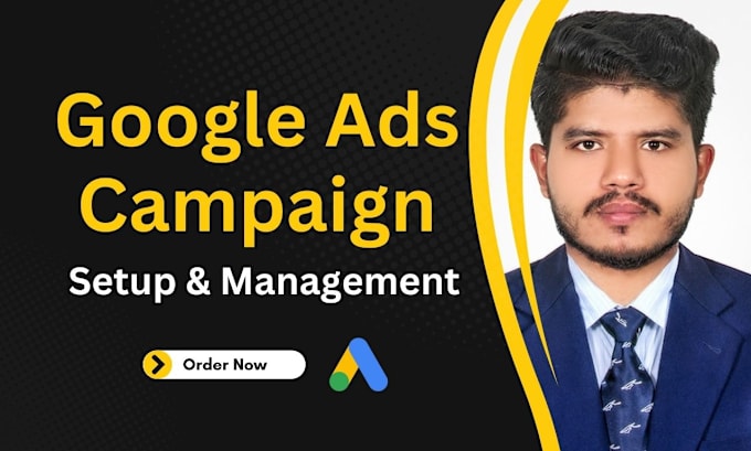 Setup, manage and optimize your google ads adwords ppc ads campaigns by ... Setup, manage and optimize your google ads adwords ppc ads campaigns by ...