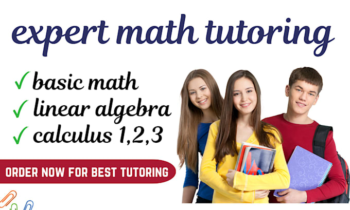 Be your online linear algebra, calculus 1 2 3 4 tutor by Math_expert43 ...