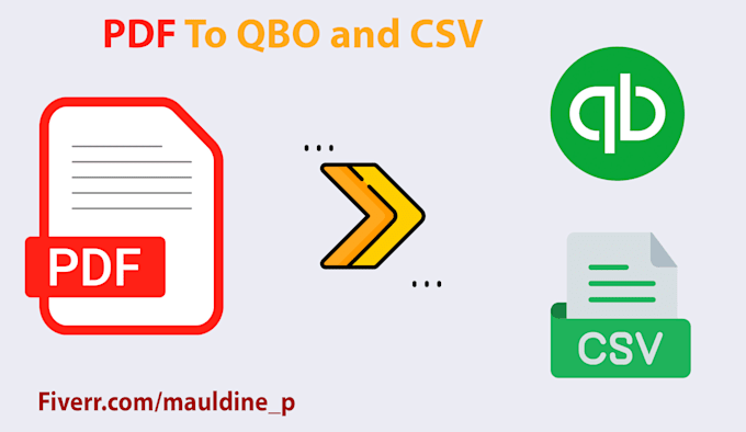 Convert 2 bank statements pdf to qbo and csv for quickbooks online by Mauldine_p | Fiverr
