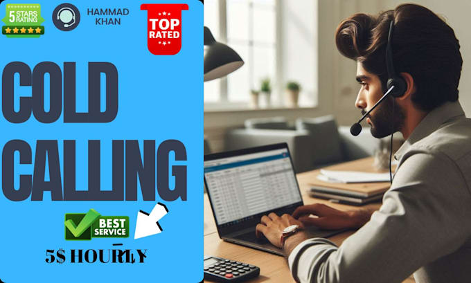 Drive sales with targeted b2b cold calling appointment setting by Hammadkhan1988 | Fiverr