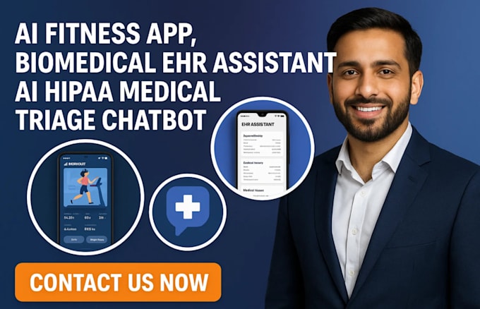 Build ai fitness app, biomedical ehr assistant, ai hippa medical triage ...