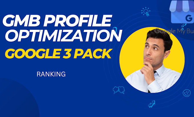 Optimize and rank google my business profile to 3 map pack gmb optimization by Gentlemennance ...