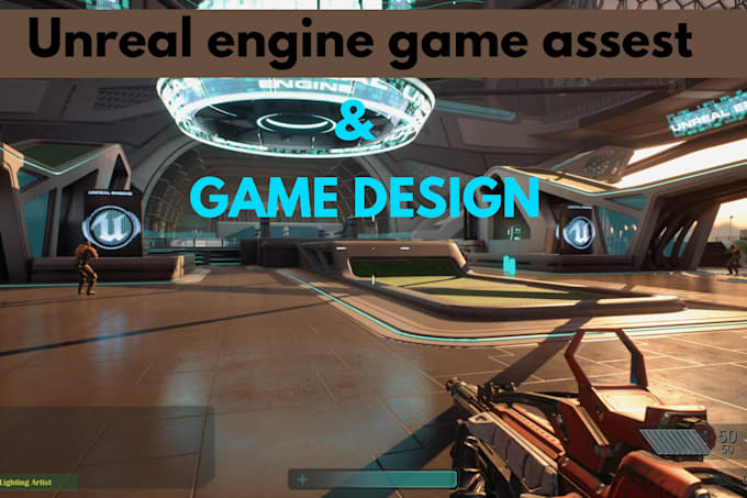 Create 3d Game Environment And Asset Modelling In Unreal Engine Game By