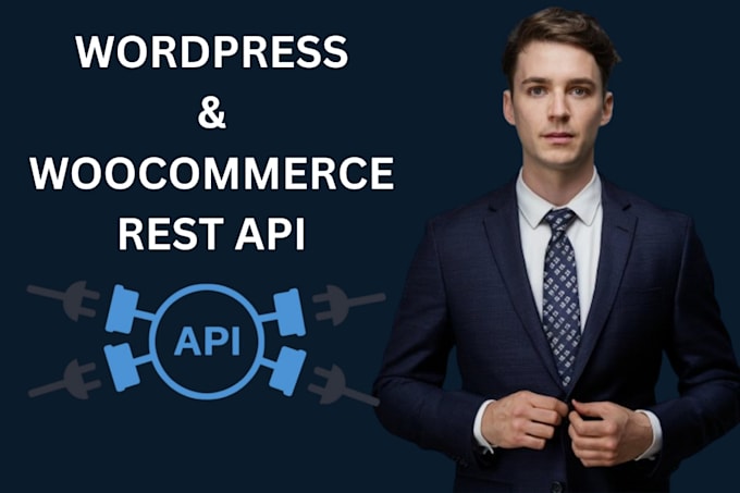 Do Api Integration Api Development Wordpress Api Woocommerce Api