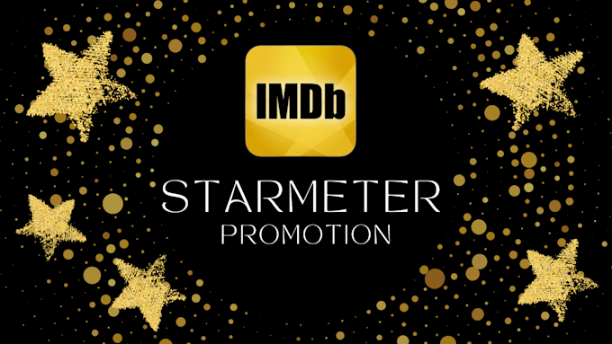 Do imdb page promotion and improve starmeter rank by Jgsforu | Fiverr