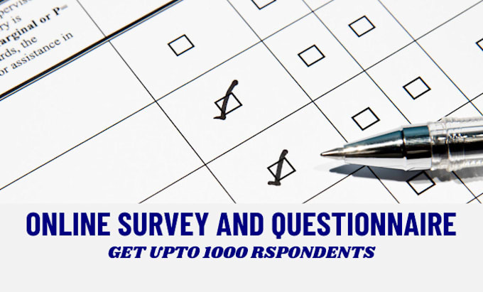 Get 1000 respondent to fill in your online survey and questionnaire by ...