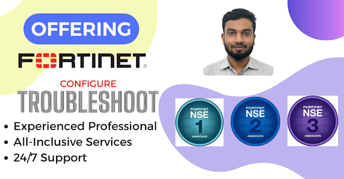 Expertly troubleshoot, configure, and install fortinet devices by Ijaj_sagor | Fiverr