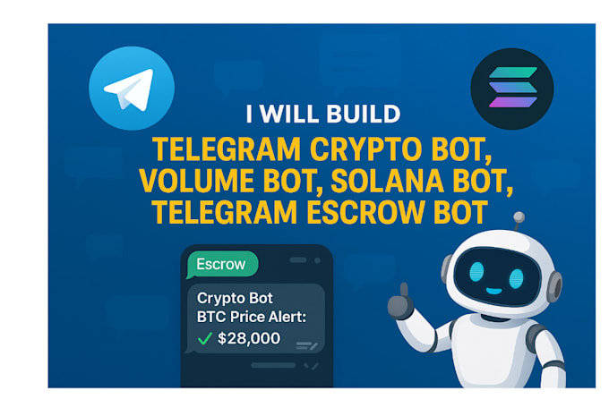 Build telegram crypto bot volume bot solana bot telegram escrow bot by ...
