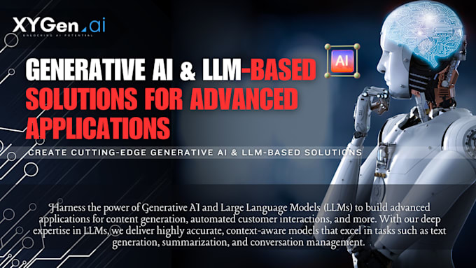 Create cutting edge generative ai and llm based solutions