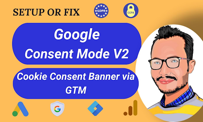 Setup advanced google consent mode v2, cookie consent banner via tag ...