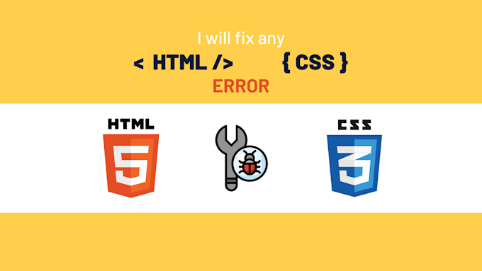 Fix any single issue with your html and css, js or offer to customize ... Fix any single issue with your html and css, js or offer to customize ...