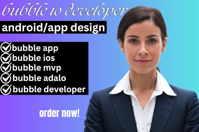 Develop bubble app io website bubble io bubble saas app bubble mvp bubble adalo by Tinamark2324 ...