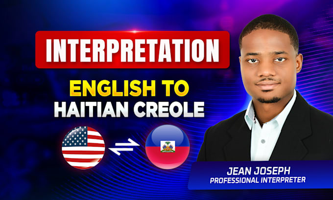 Interpret haitian creole to english and vice versa by Christian4777 ...