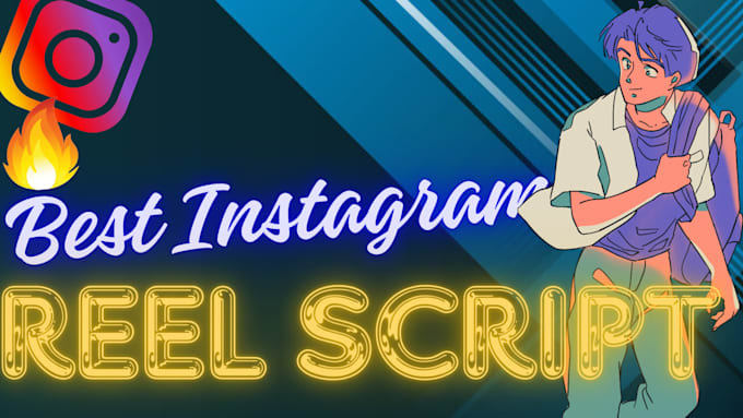 Write the best instagram reel script for views and money by Litreally ...