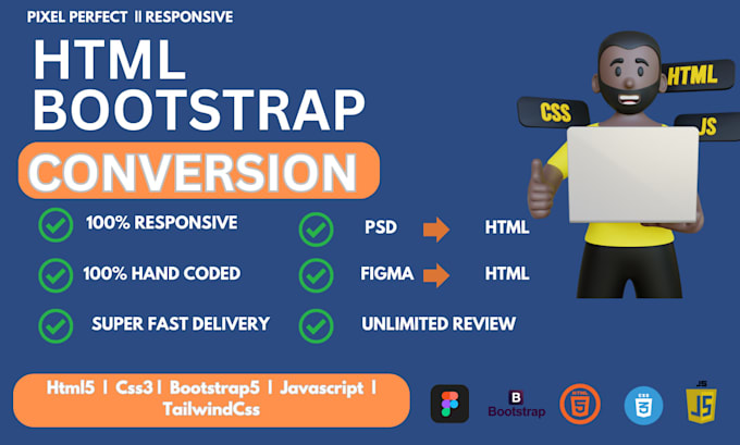 Be converting figma,psd,xd to responsive html, css, bootstrap,tailwind ...