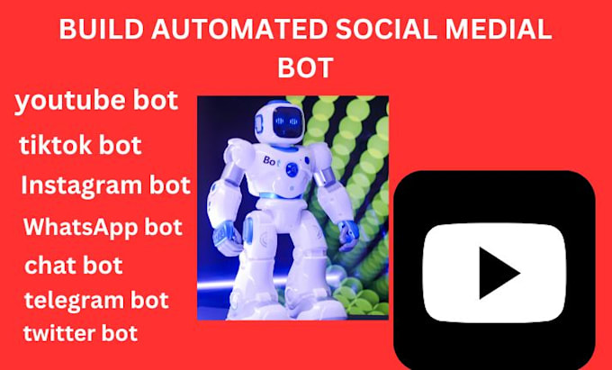 Build tiktok bot youtube bot instagram bot in python by Glsupergold ...