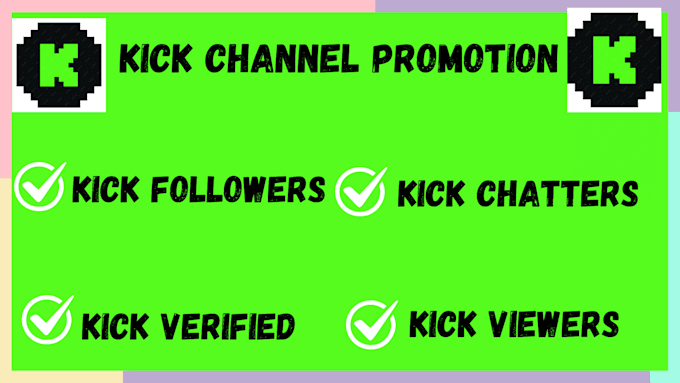Do kick channel promotion, kick affiliate, channel promotion by P ...