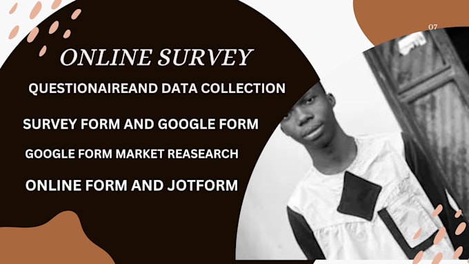 Conduct an online survey using google forms and surveymonkey by Tope_lincon | Fiverr