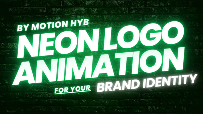 Create a stunning custom neon sign logo animation by Motionhub3 | Fiverr