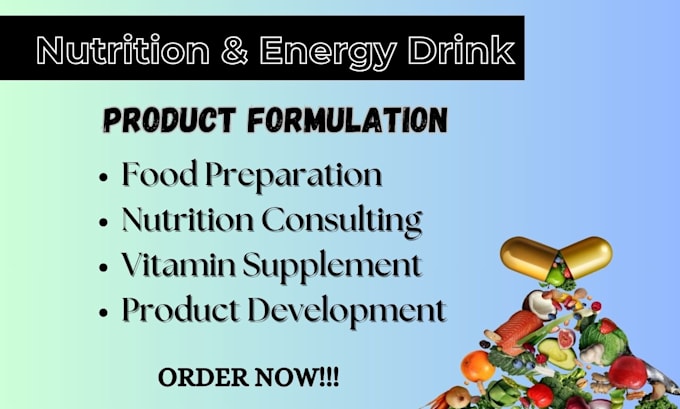 Develop food supplement and energy drink formulation, beverages and ...