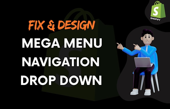 Fix navigation, mega menu and dropdown menu by Shopify_777 | Fiverr
