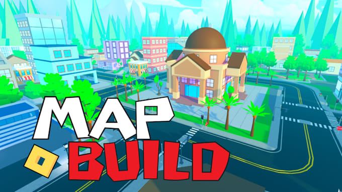 Make realistic, low poly roblox maps with high details by ...