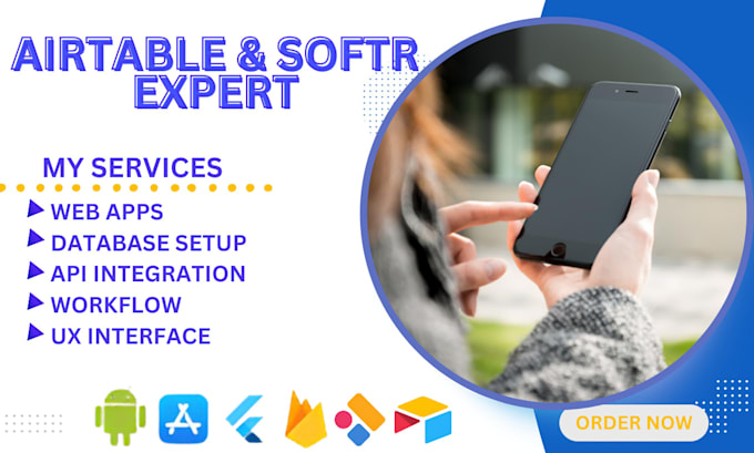 Develop Mobile Apps Using Flutterflow Appsheet Airtable Softr Adalo Glide By Hannahapp Fiverr