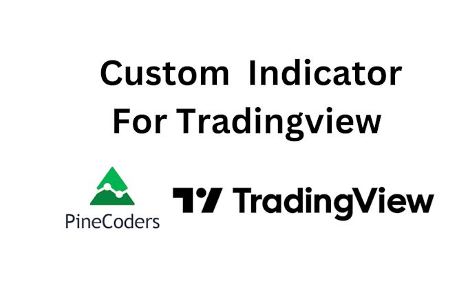 Create Custom Tradingview Pine Script Indicator By Idhamhaqi Fiverr