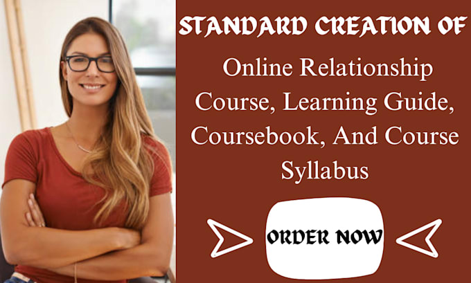 Create online relationship course,learning guide,coursebook, and course syllabus by ...