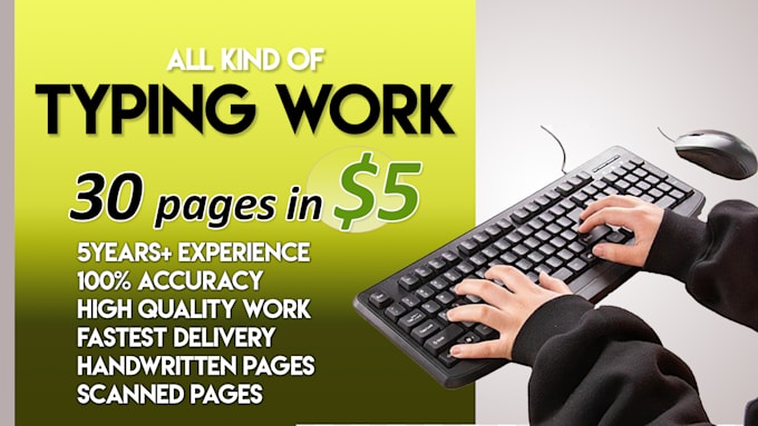 Do fast typing work, retype handwritten pages, your typist by ...