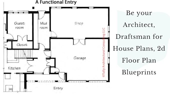 Be your architect, draftsman for house plans, 2d floor plan blueprints ...