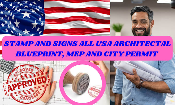 Stamp and sign all usa architectural, blueprint and mep drawing for ...