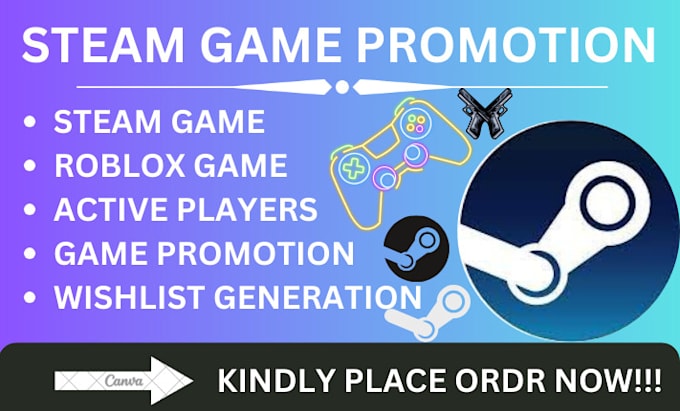 Do steam game promotion, roblox game marketing to get active players ...