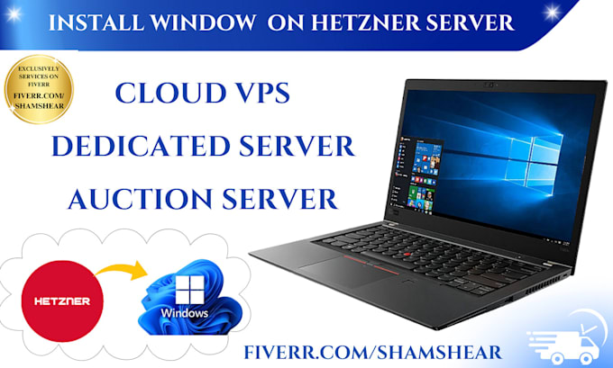 Install windows on hetzner server by Shamshear | Fiverr