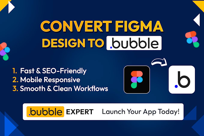 Convert your figma design to a functional bubble io app by Faisal_jatt ...