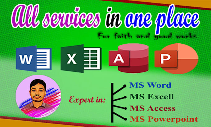Do any ms word, excel, access, powerpoint projects by Joysanjowal247 | Fiverr