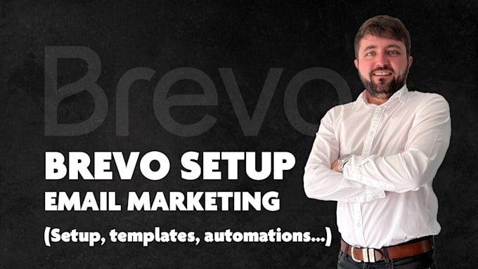 Set up your email marketing platform using brevo including templates ...