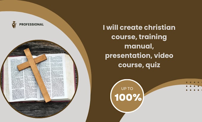 Create christian course, training manual, presentation, video course ...