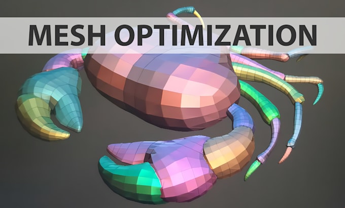 Optimize your highpoly meshes into lowpoly by Hamuzao | Fiverr