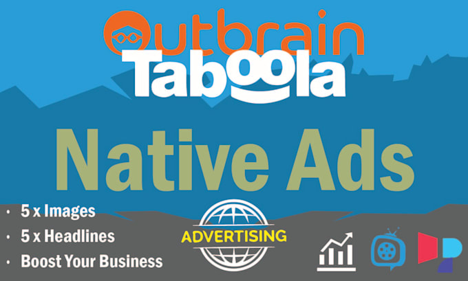 Create, manage taboola outbrain native ads by Fcreator634 | Fiverr