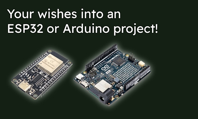 Program An Esp32 Or Arduino Program By Techbyraymon Fiverr