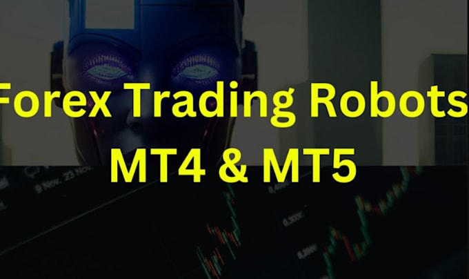 Automate your trading strategy into mt4, mt5 expert advisor, ctrader ... Automate your trading strategy into mt4, mt5 expert advisor, ctrader ...