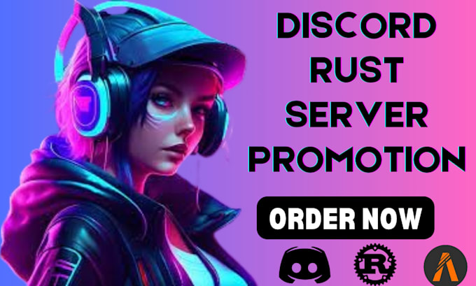 Do rust server promotion, dayz, roblox, fivem, game server, discord ...