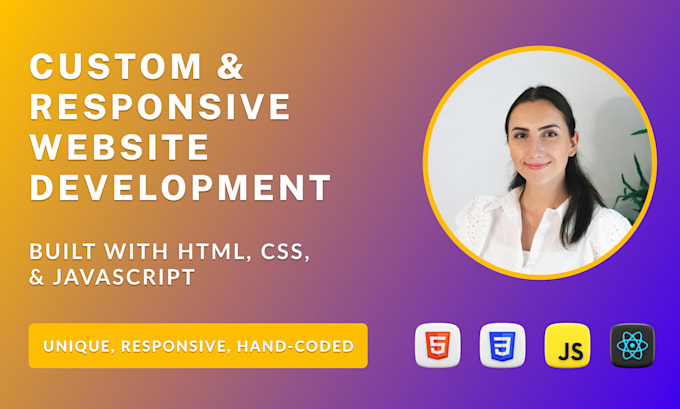 Create a custom, responsive website using html, css, and javascript by ... Create a custom, responsive website using html, css, and javascript by ...