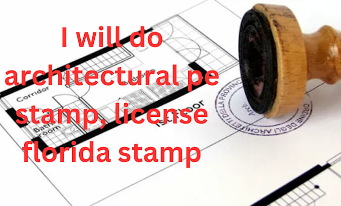 Do architectural pe stamp, license florida stamp by Julia_sullivan8 ...