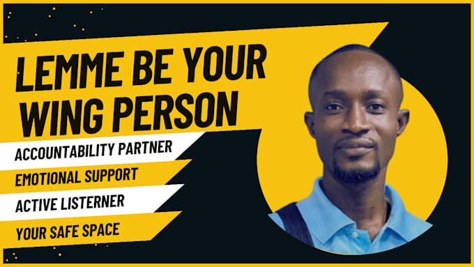 Be your wing and support partner by Twumbarima_ | Fiverr