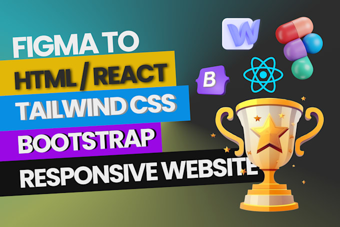 Convert figma to html figma to react, tailwind css, bootstrap figma to webflow by Xxtdkhmr | Fiverr
