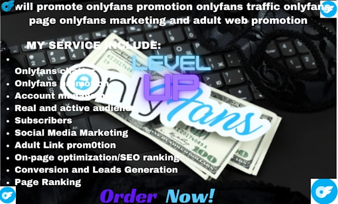 Boost onlyfans promotion onlyfans traffic adult web promotion onlyfan management by Amiahesther ...