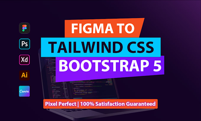 Convert Psd Figma To Tailwind Css Html Bootstrap 5 Responsive By Mahbub26 Fiverr