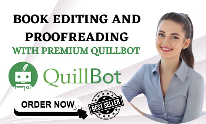 Professional book editing with quillbot premium proofreading and formatting by Joycee_create ...